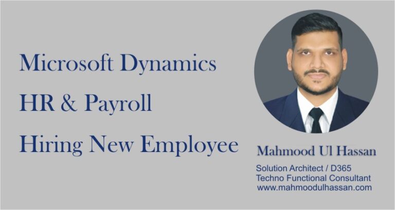 Microsoft Dynamics 365 HR & Payroll –Adding New Employee – Mahmood Ul ...