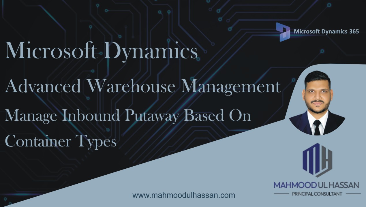 D365 Advanced Warehouse Management: Optimized Inbound Put away with ...
