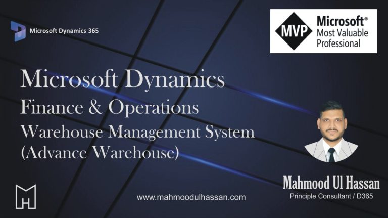 D365 F&O Warehouse Management systems (Advance warehouse) – Mahmood Ul ...