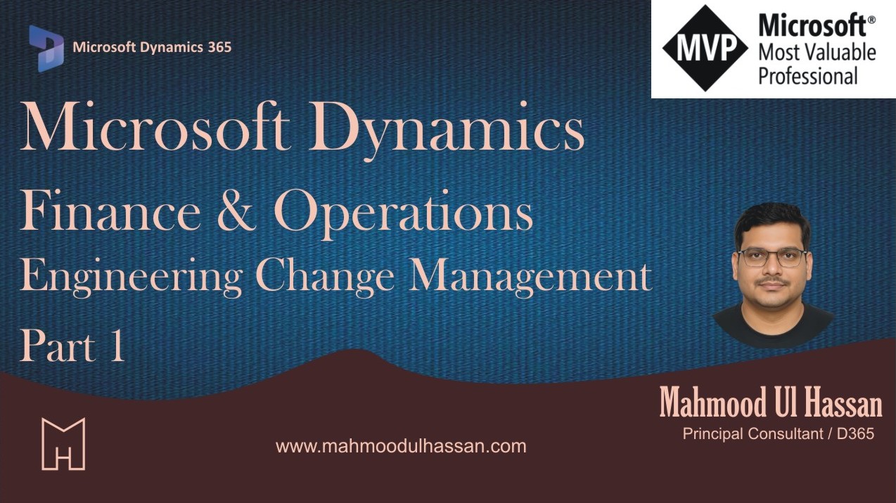Engineering Change Management 365 Finance – Mahmood Ul Hassan